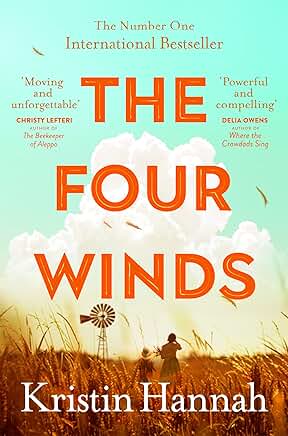 Book Review: The Four Winds by Kristin Hannah – Minnie's Fiction Addiction