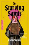 Book Review: The Starving Saints by Caitlin Starling – Minnie's Fiction ...